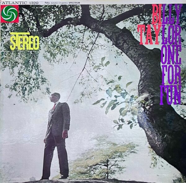 Billy Taylor. One For Fun (Limited Edition) (Japan, Atlantic, WPCR-27120, 2012) CD