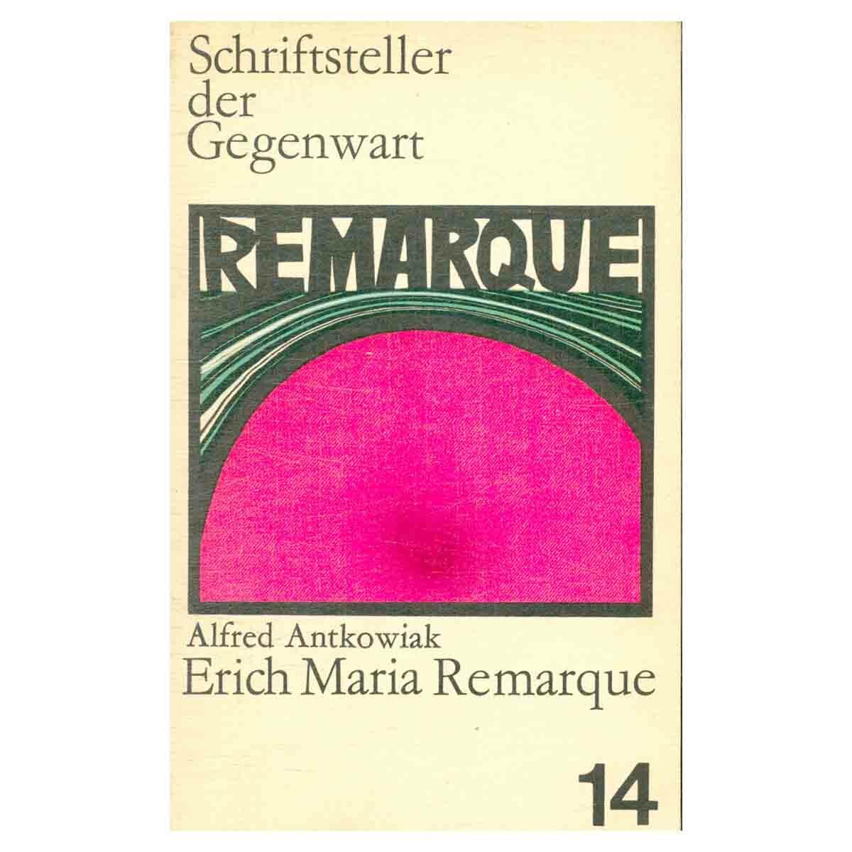 Антковяк А. "Erich Maria Remarque (Эрих Мария Ремарк)"