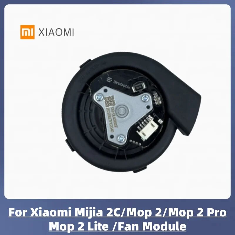 Оригинальный модуль вентилятора для Xiaomi Mijia 2C/Mop 2/Mop 2 Pro/Mop 2 Lite MJSTL MJST1S MJST1SHW, запасные части для робота-пылесоса, двигатель