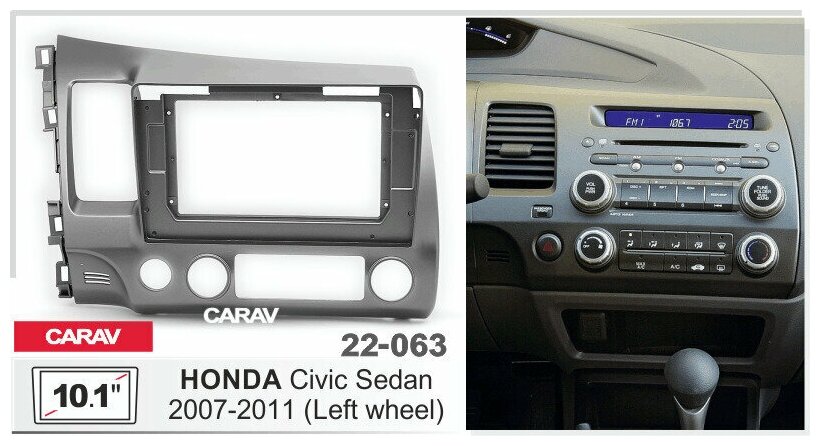 Переходная рамка 10.1 Android для HONDA Civic Sedan 2007-11 руль слева / серый CARAV 22-063