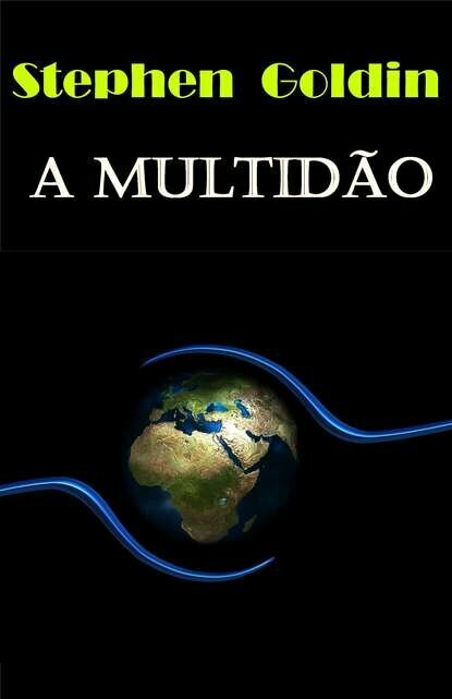 A Multidão [Цифровая книга]