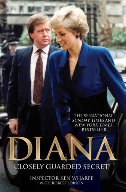 Wharfe Ken "Diana: Closely Guarded Secret"