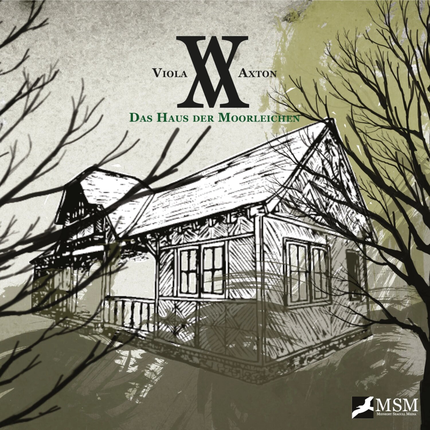 Viola Axton, Folge 2: Das Haus der Moorleichen [Аудиокнига]