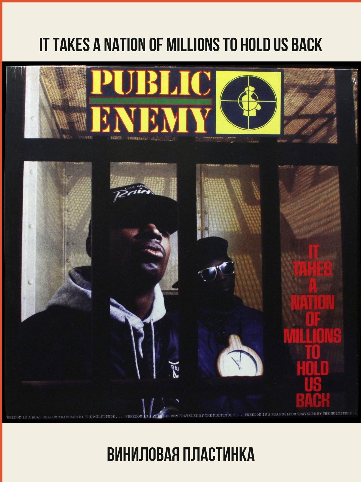 Виниловая пластинка Def Jam Public Enemy – It Takes A Nation Of Millions To Hold Us Back