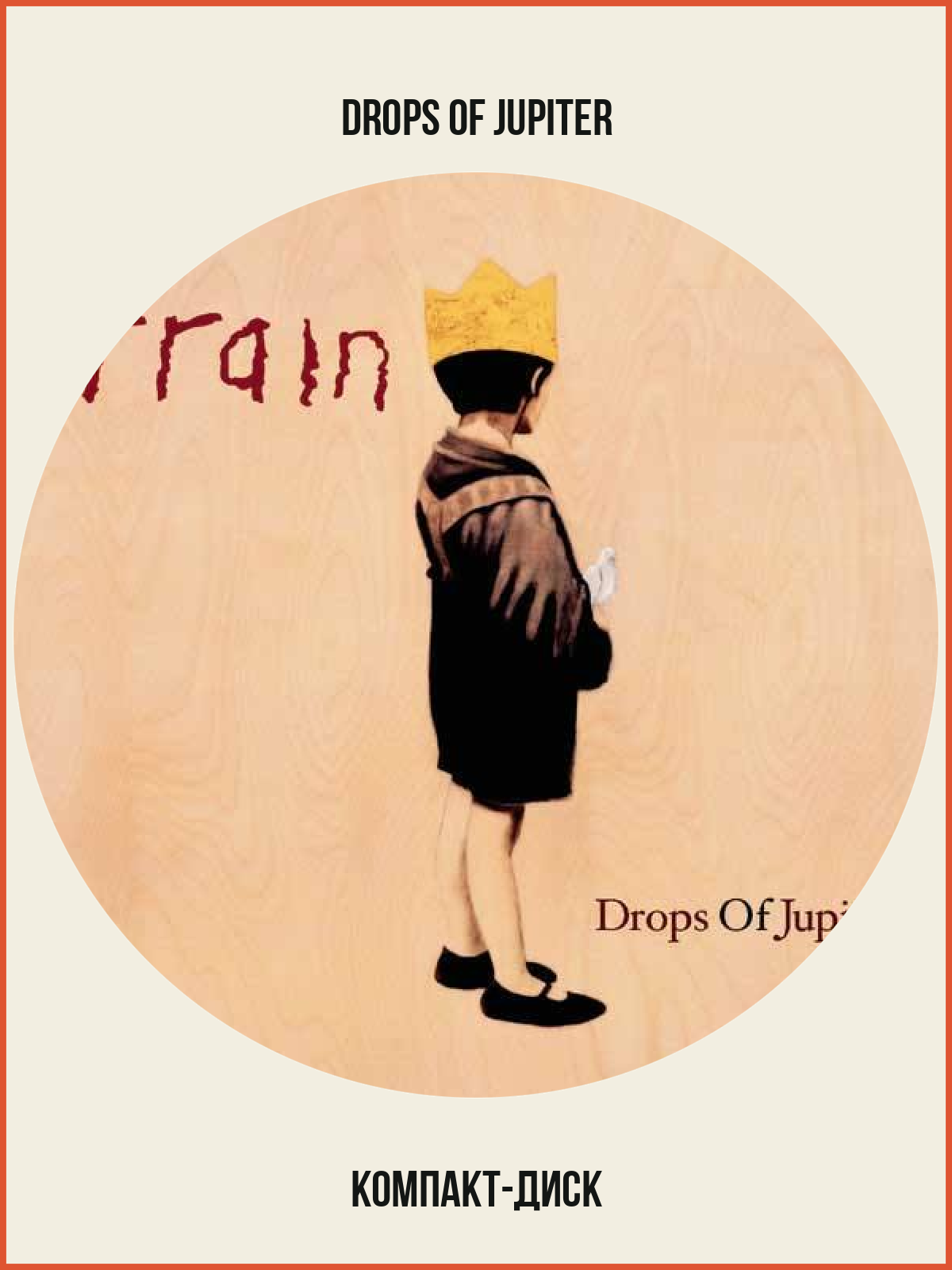 Компакт-диск Warner Train – Drops Of Jupiter
