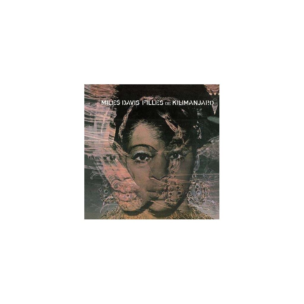 Диск Miles Davis - Filles De Kilimanjaro (1 CD)