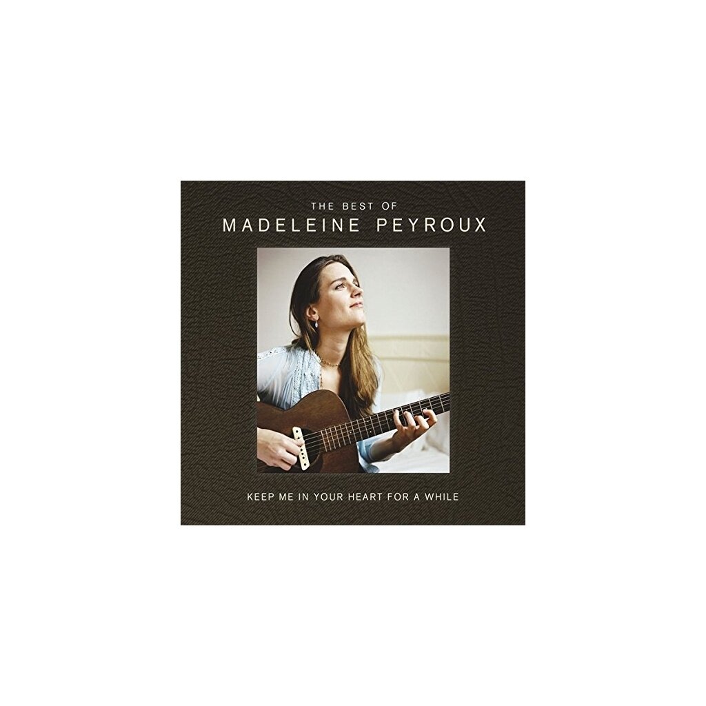 Диск Madeleine Peyroux - Keep Me In Your Heart For A While: Best Of Madeleine Peyroux (2 CD)