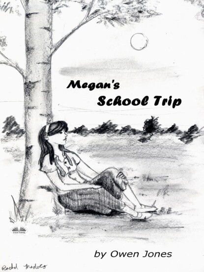 Megan's School Trip [Цифровая книга]