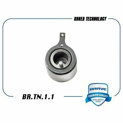 Ролик натяжителя ремня ГРМ 94580139 BR. TN.1.1 Chevrolet Aveo, Matiz Brave BRTN11