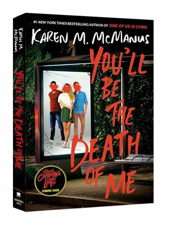 You'll Be the Death of Me Karen M. McManus.English book