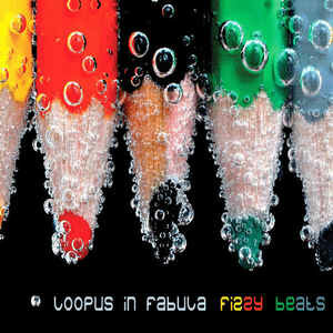 Loopus In Fabula ‎– Fizzy Beats (CD)