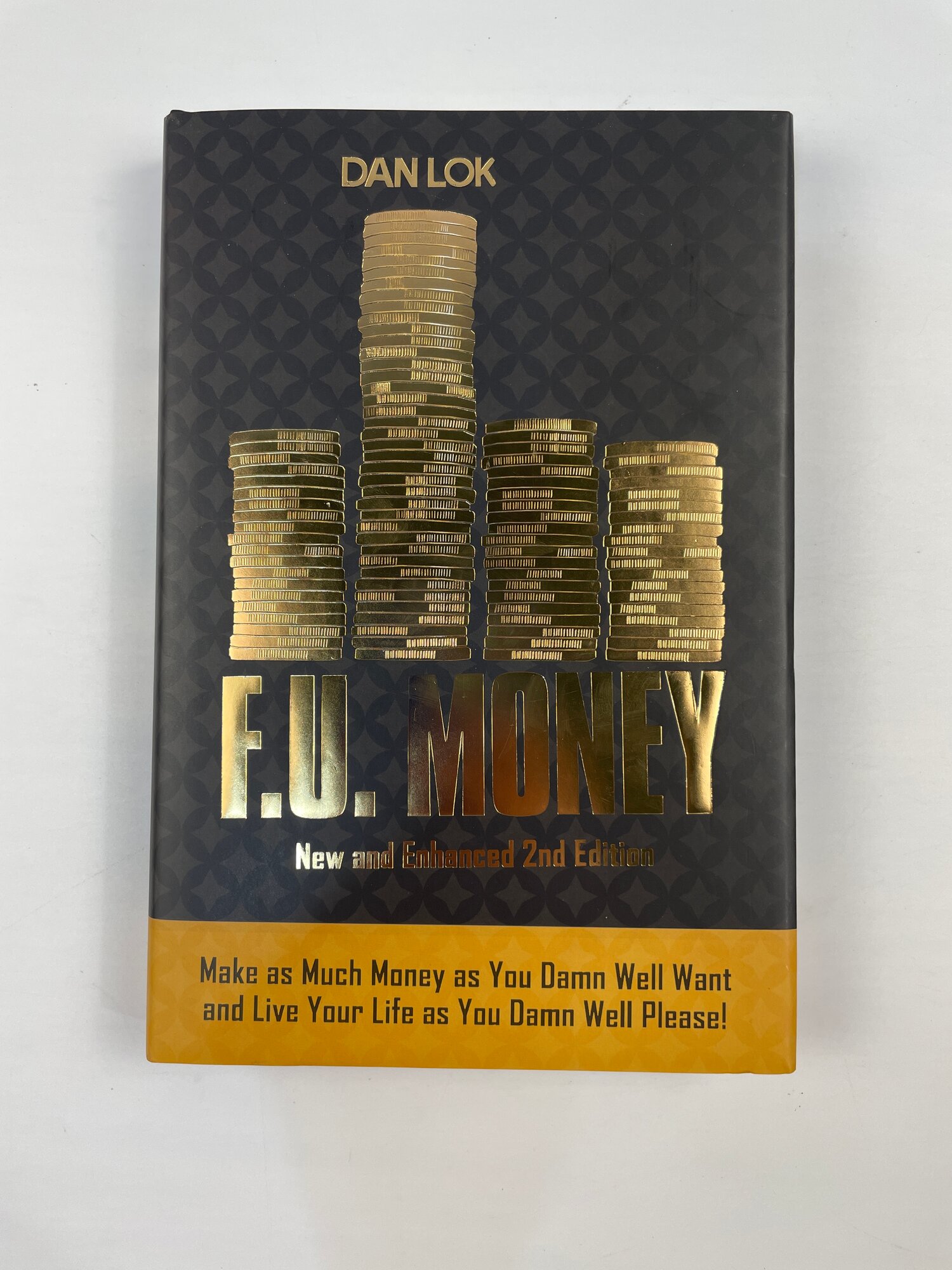 F. U. Money , Dan Lok на английском языке