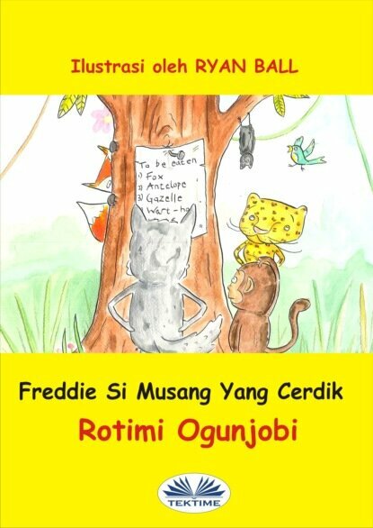 Freddie Si Musang Yang Cerdik [Цифровая книга]