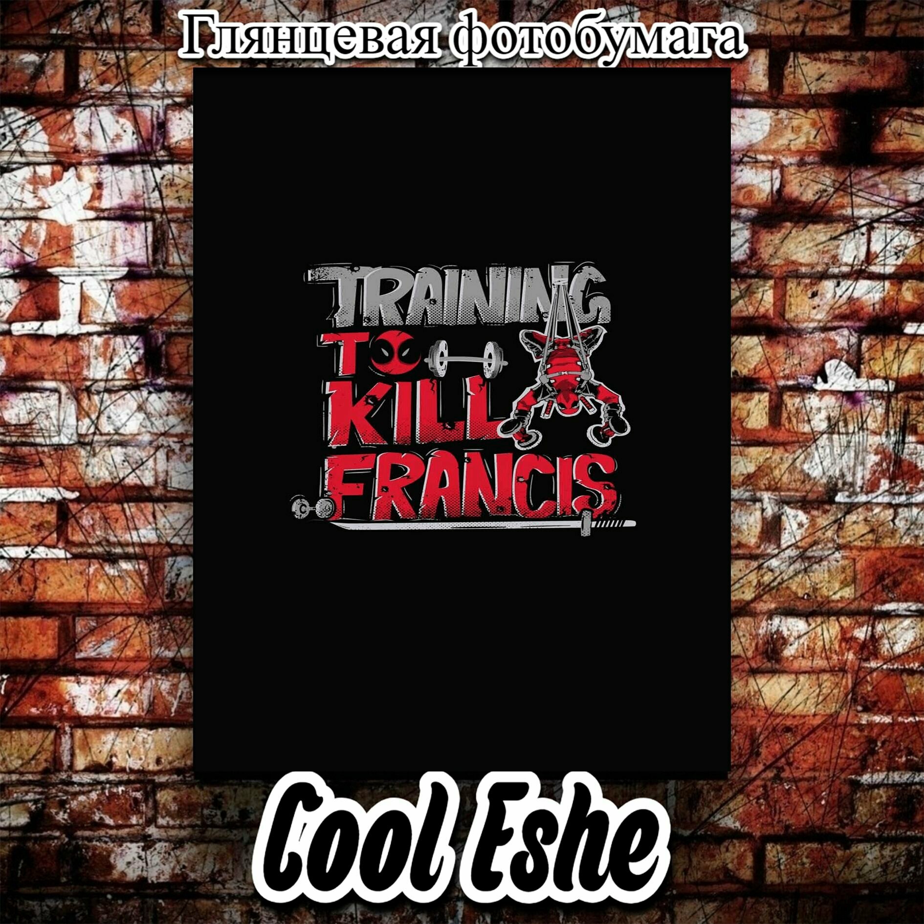 Постер "Дэдпул, Training to kill francis" для интерьера А3