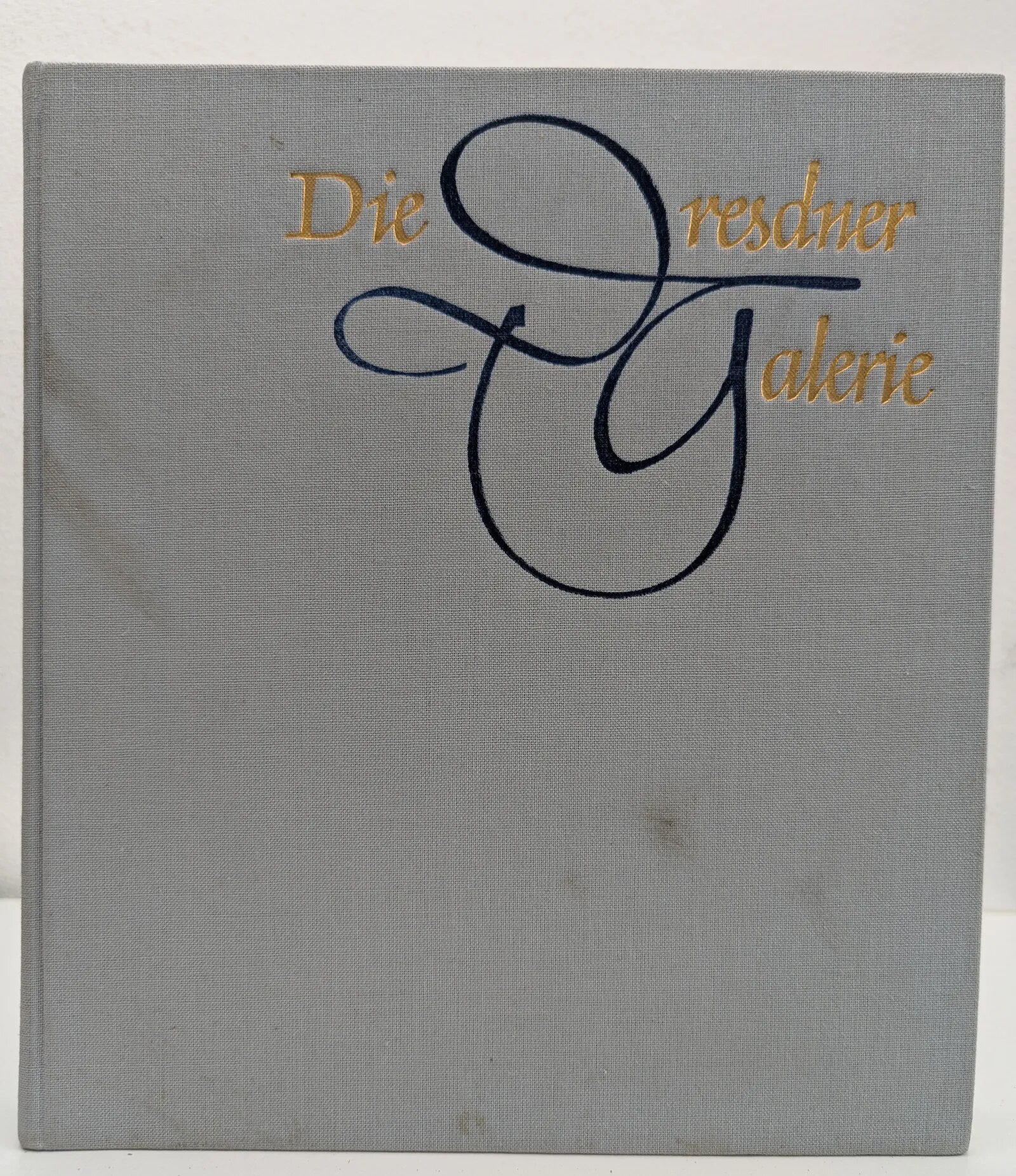 Die Dresdner Galerie: Alte Meister Alpatow Michael W. 1966