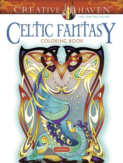 Buziak Cari "Creative Haven Celtic Fantasy Coloring Book"