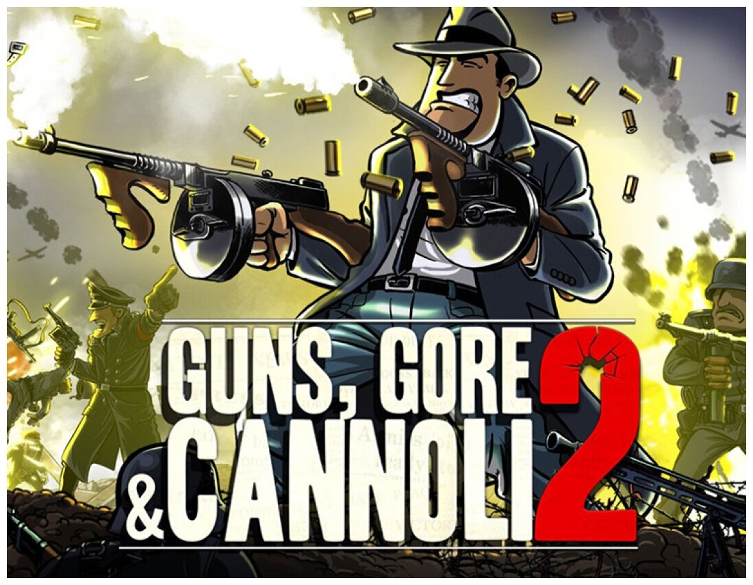 Guns, Gore & Cannoli 2