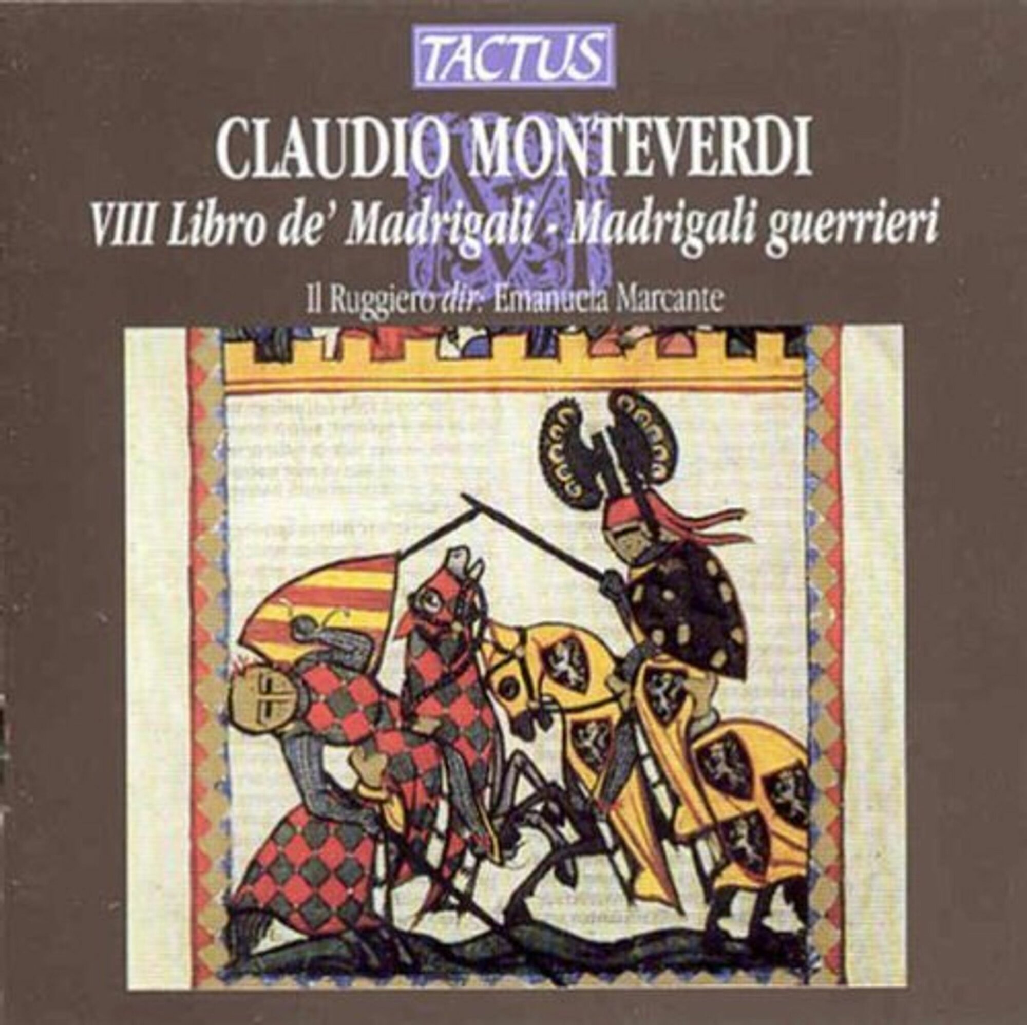 Компакт-диск Monteverdi: War Madrigals. Il Ruggiero and Marcante. (1 CD)