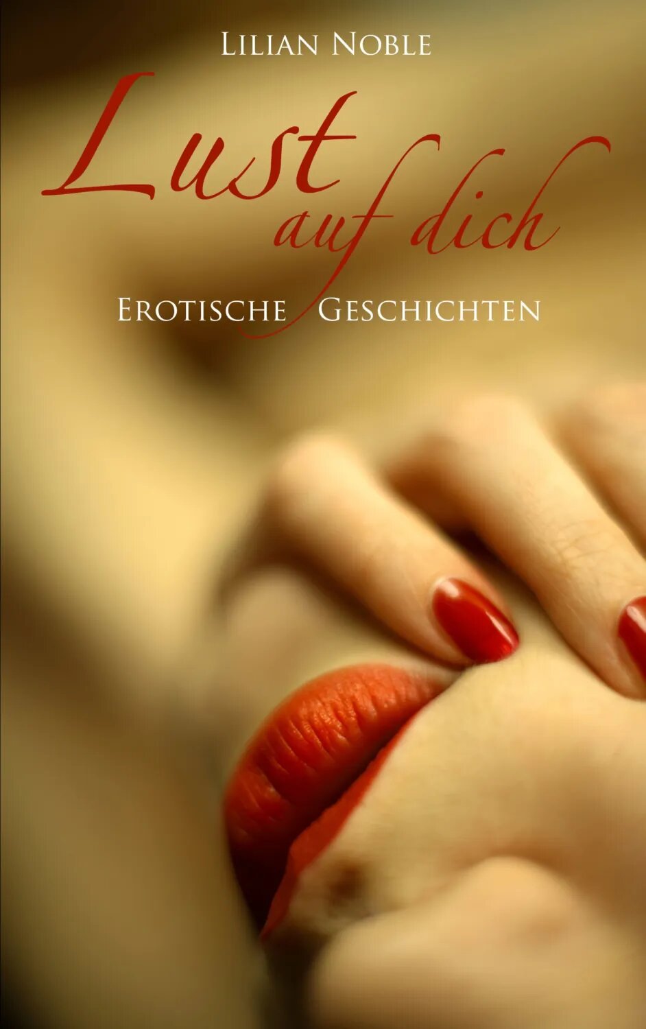 Lust auf dich [Цифровая книга]