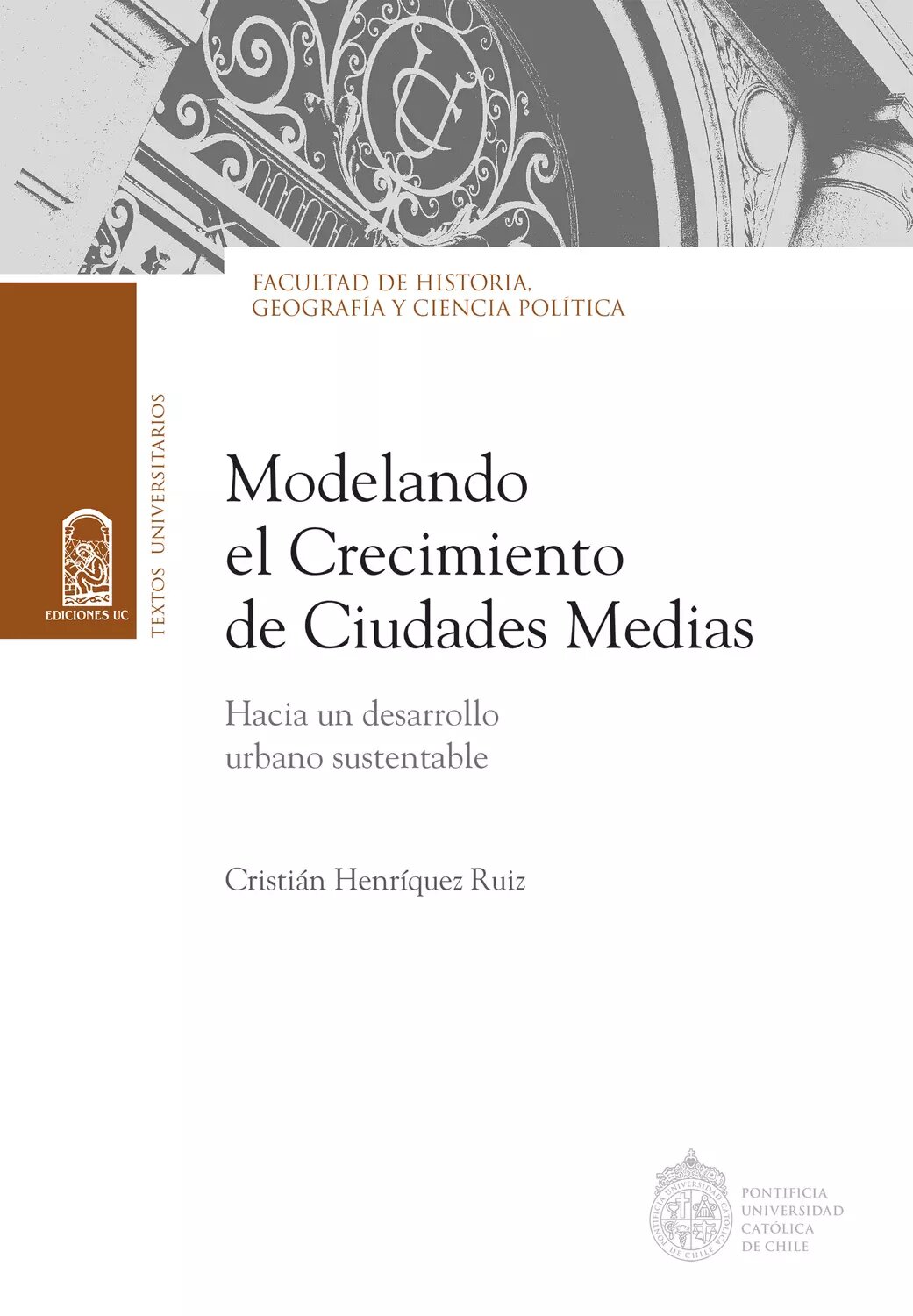 Modelando el crecimiento de ciudades medias [Цифровая книга]