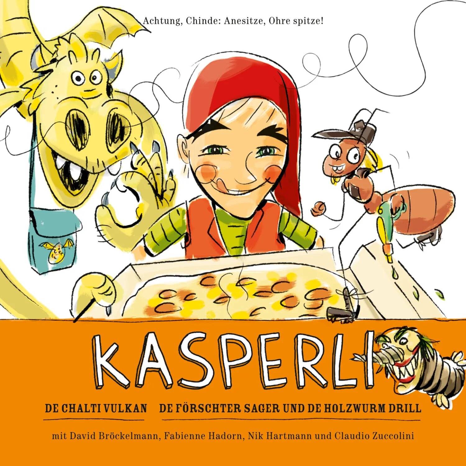 Kasperli, De chalti Vulkan / De Förschter Sager und de Holzwurm Drill [Аудиокнига]
