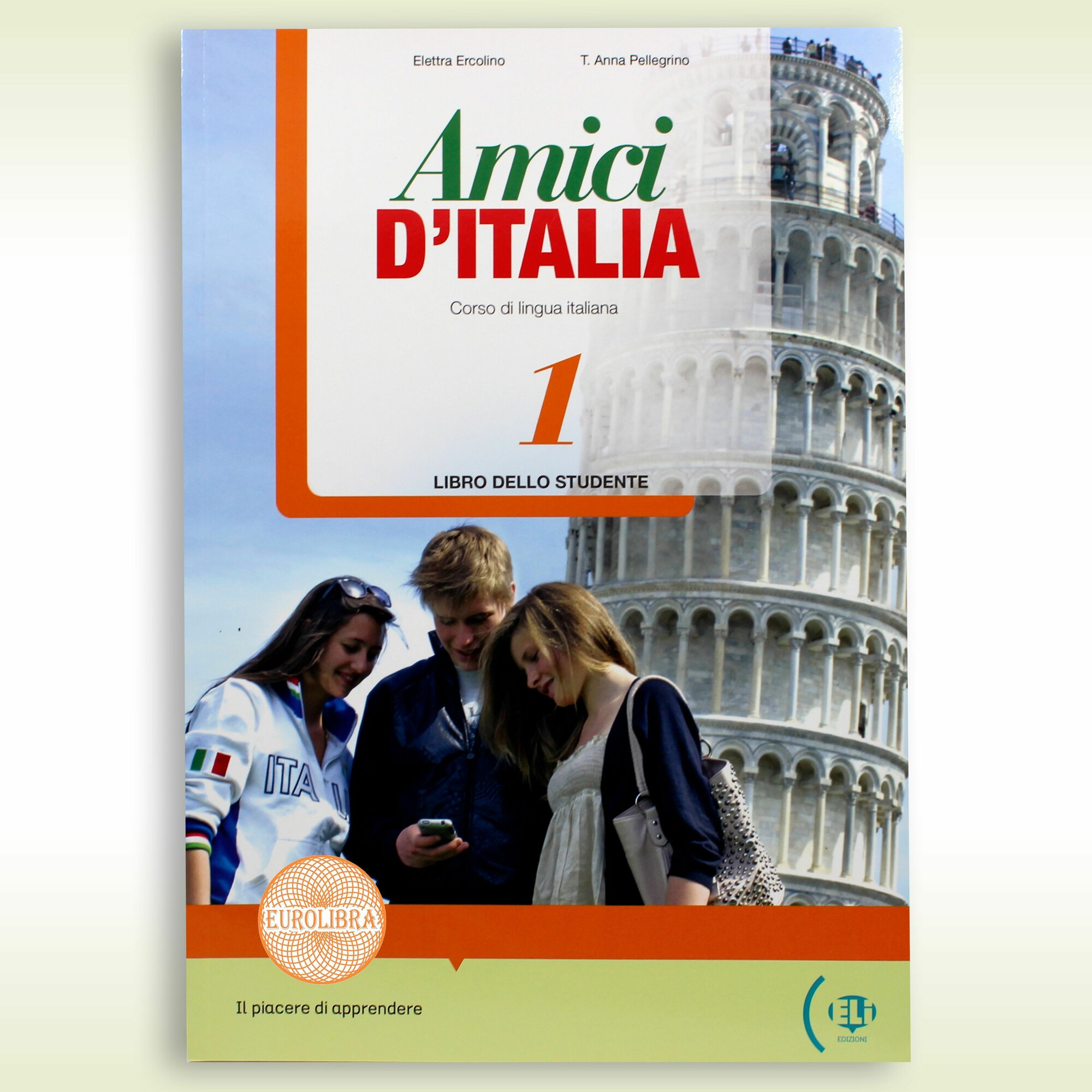 Amici D'Italia 1(A1) Libro Dello Studente / Учебник итальянского языка