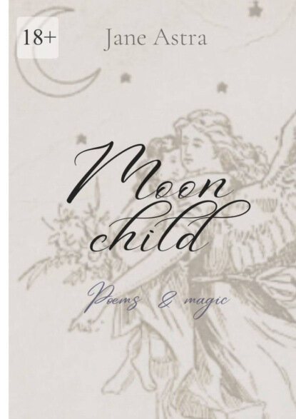 Moon child [Цифровая книга]