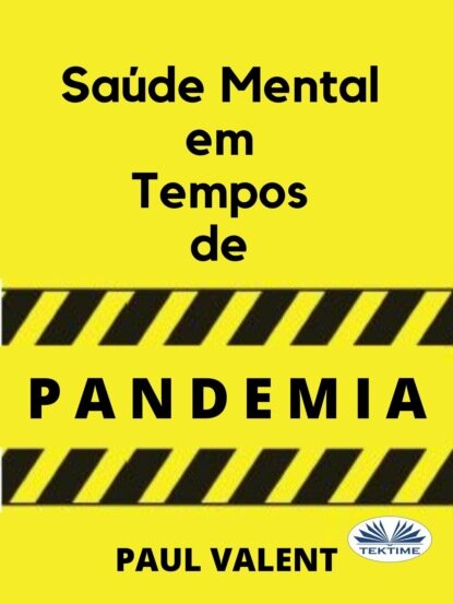 Saúde Mental Em Tempos De Pandemia [Цифровая книга]