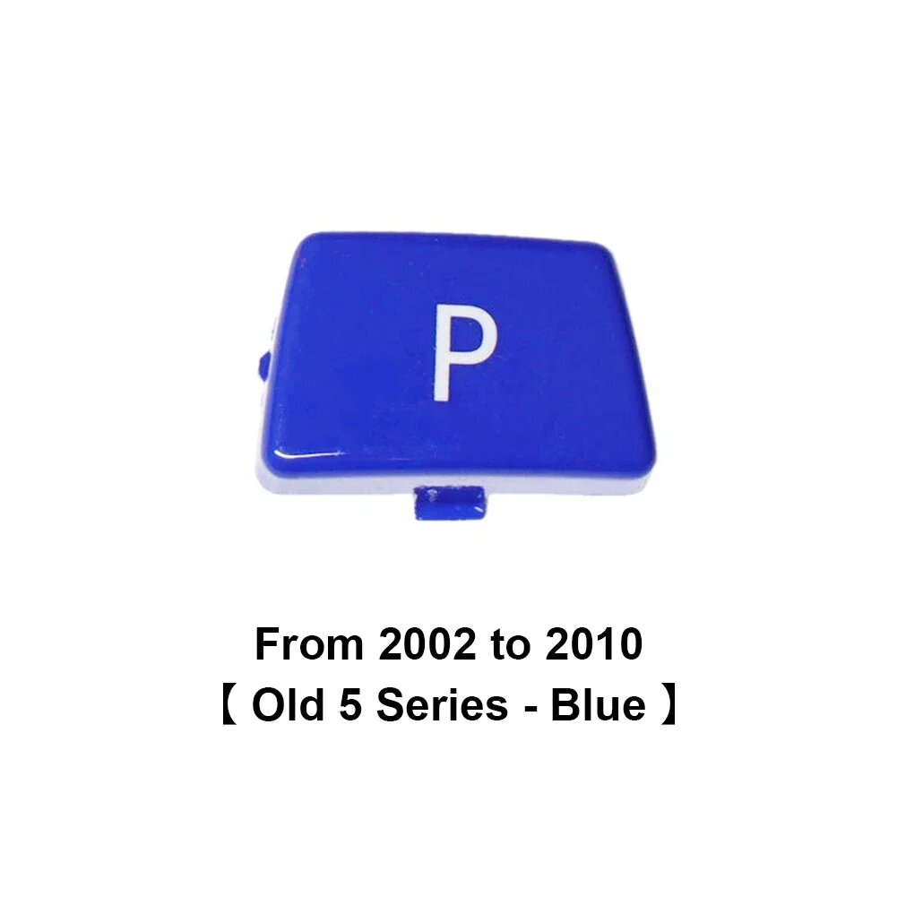 Кнопка переключения передач P, BMW 5 Series (2002-2010), Blue