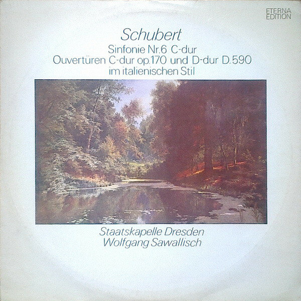 Franz Schubert, Wolfgang Sawallisch 'Sinfonie Nr. 6 C-dur' LP/1972/Classical/Germany/Nm