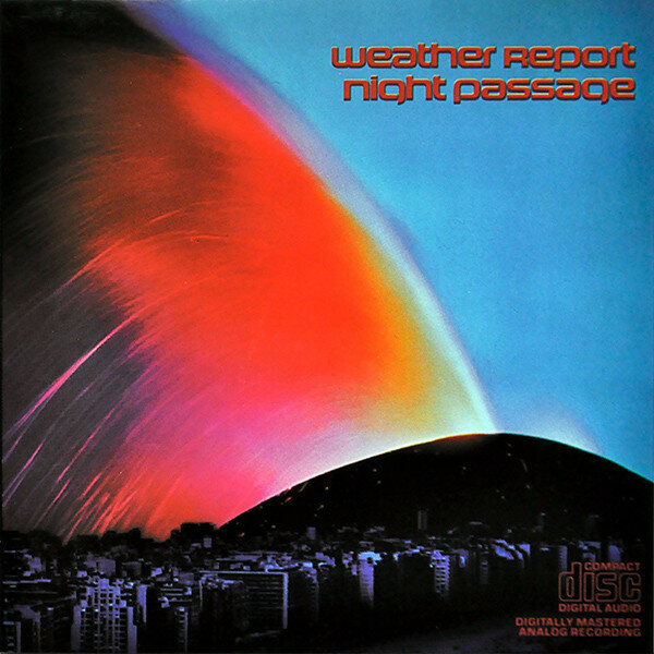 Weather Report 'Night Passage'CD/1980/1991/Jazz/US