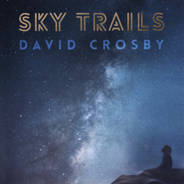 Crosby David "Виниловая пластинка Crosby David Sky Trails"