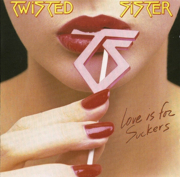 Twisted Sister 'Love Is For Suckers' CD/1987/Hard Rock/Germany