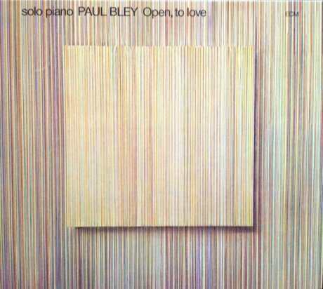 Компакт-Диски, ECM Records, PAUL BLEY - Open, To Love (CD)