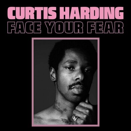 Компакт-Диски, Anti-, CURTIS HARDING - Face Your Fear (CD)