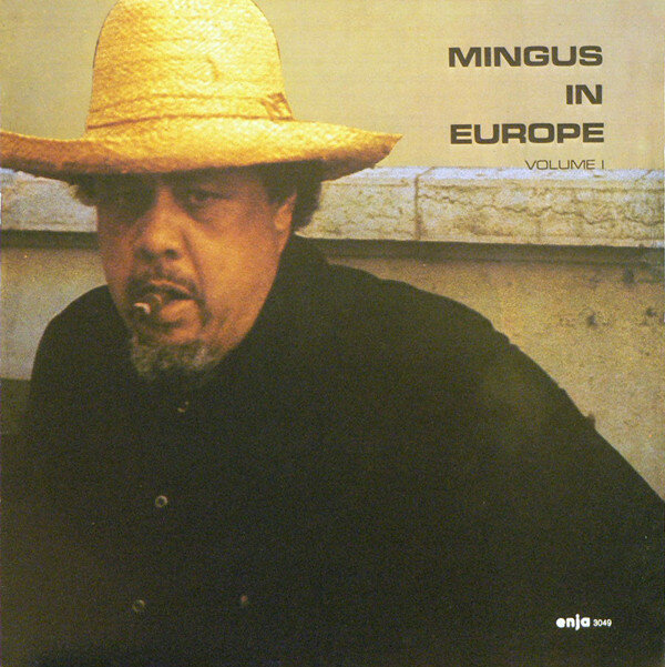 The Charles Mingus Quintet 'Mingus In Europe Volume I 1964' LP/1979/1985/Jazz/Yugoslavia/Nm