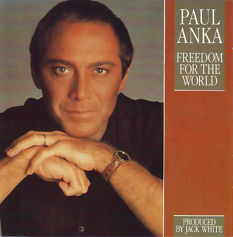 Paul Anka 'Freedom For The World' LP/1987/1988/Pop/Ygoslavia/Nm