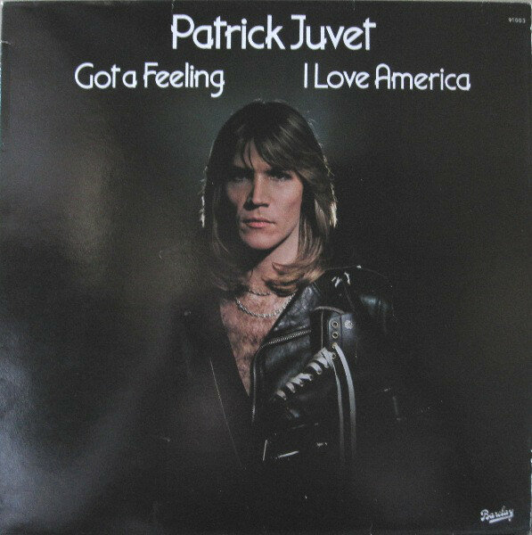 Patrick Juvet 'Got A Feeling - I Love America' LP/1978/Disco/Germany/Nm