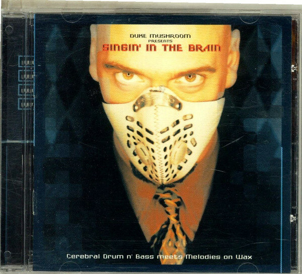 Duke Mushroom 'Duke Mushroom Presents Singin' In The Brain' CD/2000/Electronic/Россия