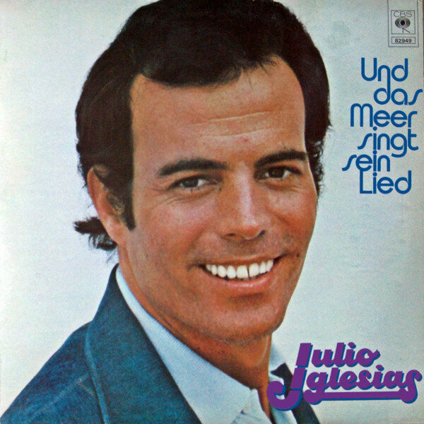 Julio Iglesias 'Und Das Meer Singt Sein Lied' LP/1973/1978/Pop/Holland/Nm