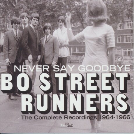 Компакт-Диски, RPM records, BO STREET RUNNERS - NEVER SAY GOODBYE ~ THE COMPLETE RECORDINGS 1964-1966 (CD)