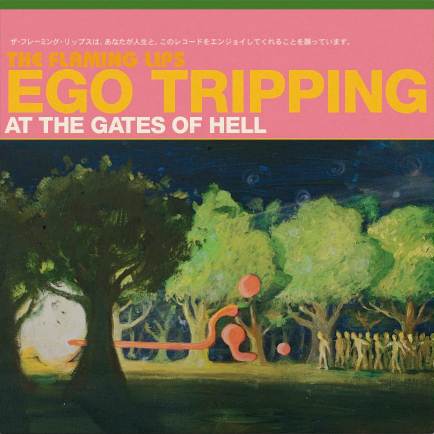 Виниловые пластинки, Warner Records, THE FLAMING LIPS - Ego Tripping At The Gates Of Hell (LP)