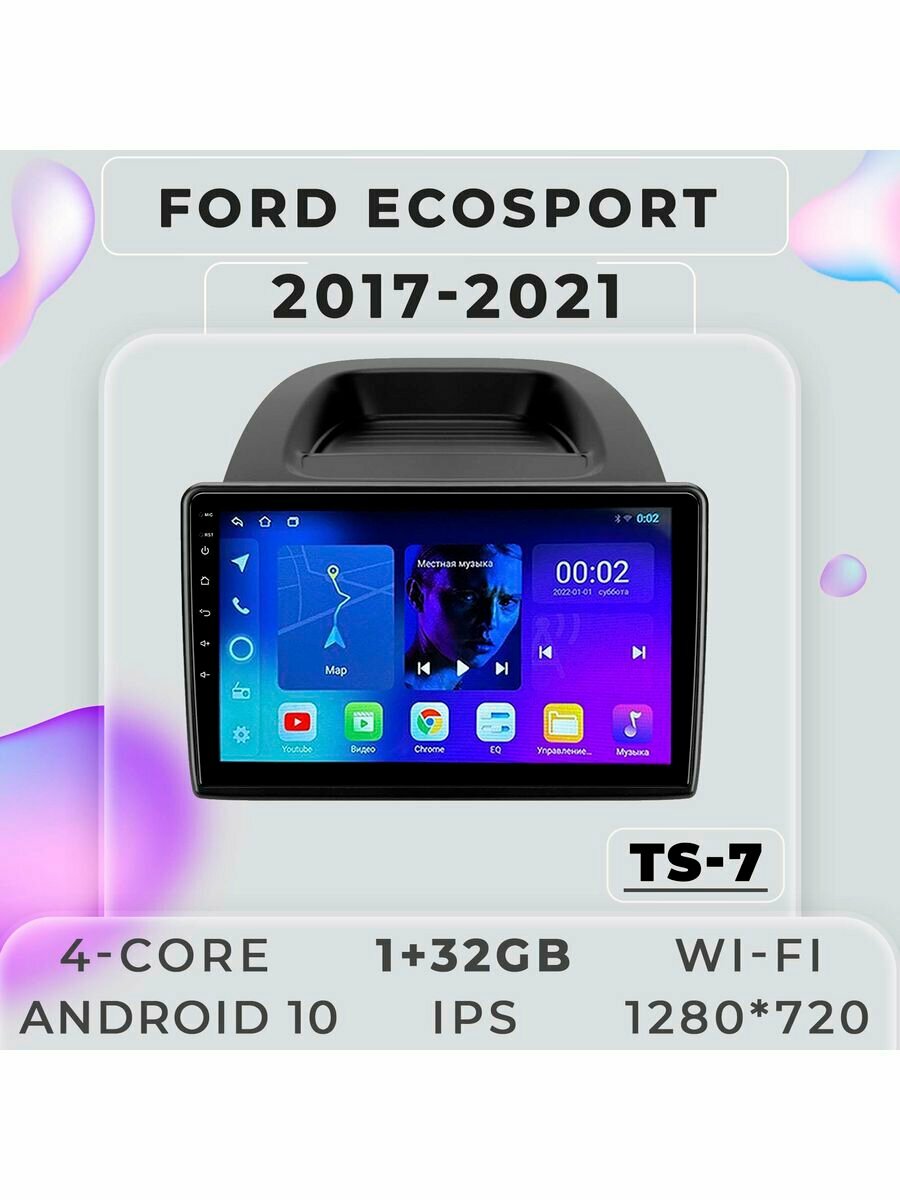 Магнитола TS7 Ford EcoSport Eco Sport 2017-2021 1/32Gb, Bluetooth, FM/AM, GPS