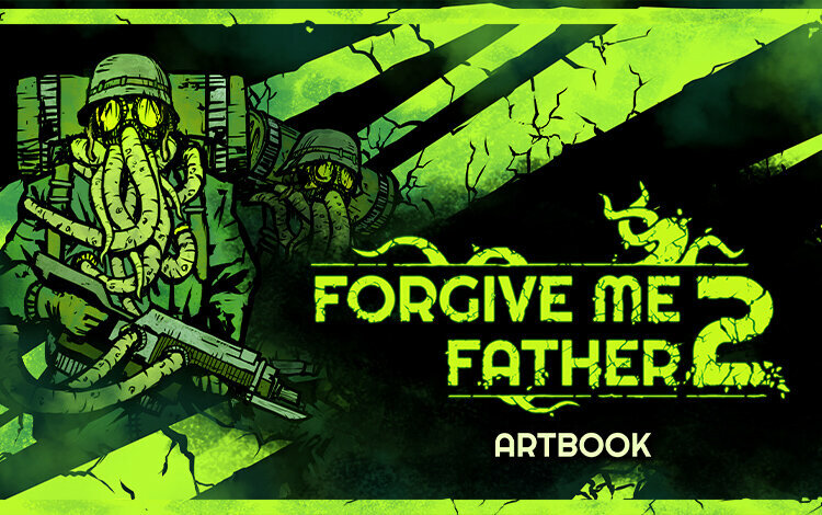 Forgive Me Father 2 Digital Artbook (Steam; PC; Регион активации РФ, СНГ)