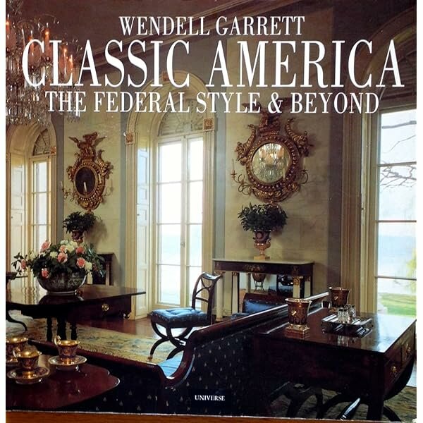 Classic America: The Federal Style and Beyond，Reprinted paperback book