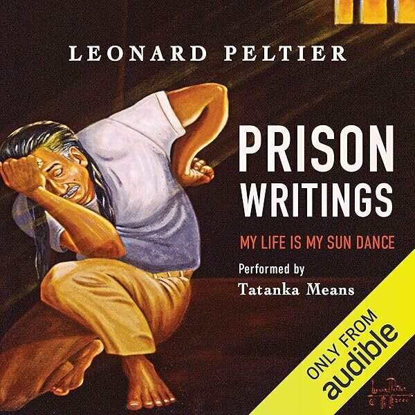 Prison Writings: My Life Is My Sun Dance，Reprinted paperback book