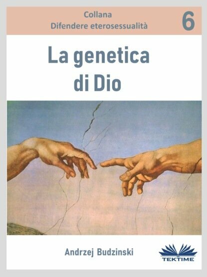 La Genetica Di Dio [Цифровая книга]