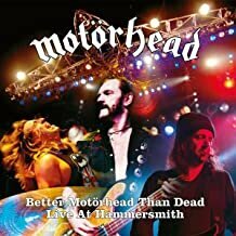 Компакт-Диски, Belle Vue Sunshine Touring Inc, MOTORHEAD - Better Motörhead Than Dead - Live At Hammersmith (2CD)