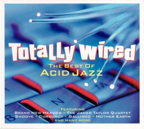Компакт-Диски, Not Bad Records, VARIOUS ARTISTS - Totally Wired The Best Of Acid Jazz (2CD)