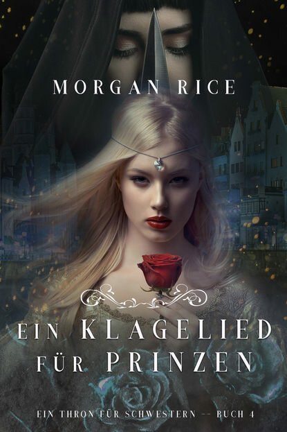 Ein Klagelied für die Prinzessin [Цифровая книга]